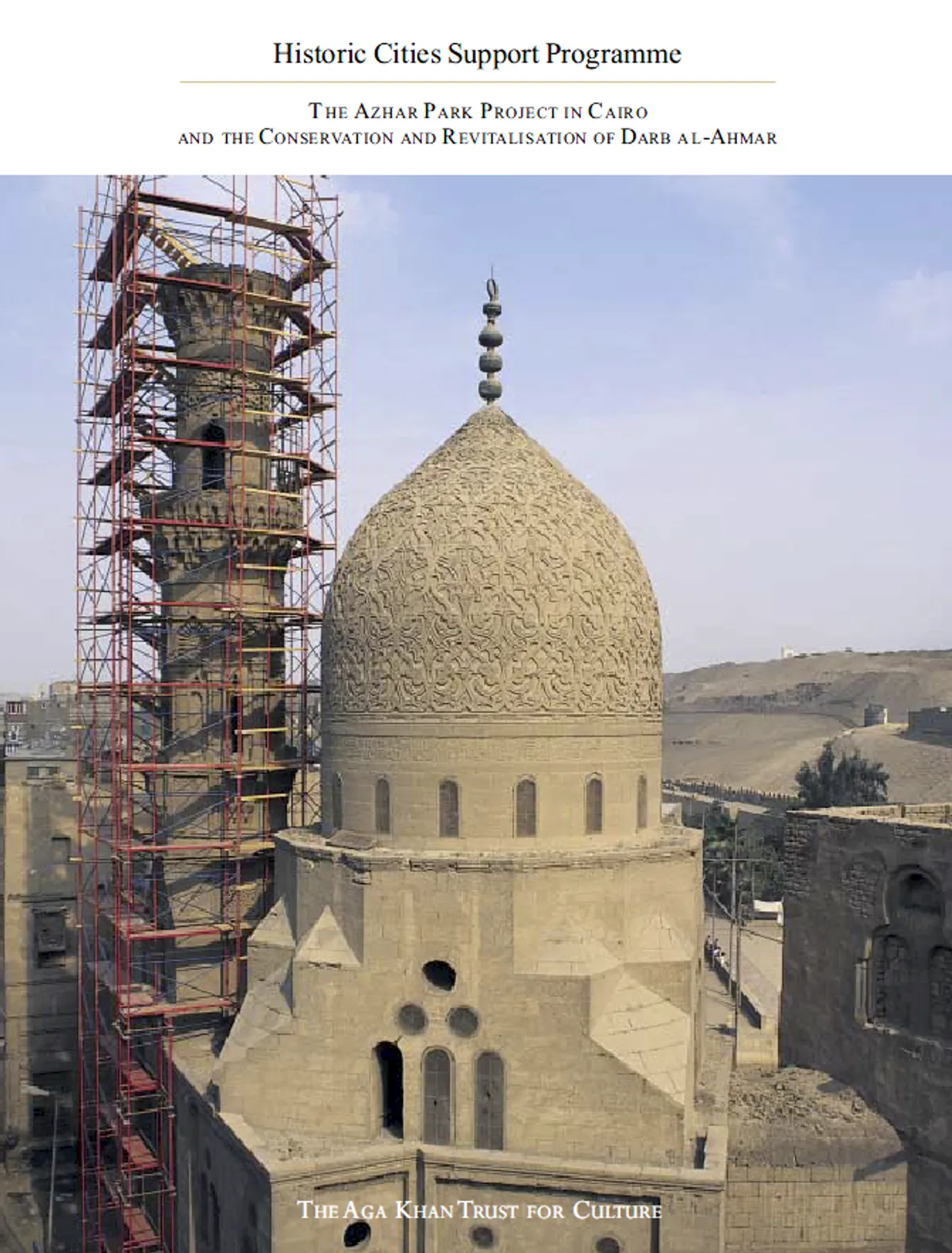 The Azhar Park Project in Cairo and the Conservation and Revitalisation ...