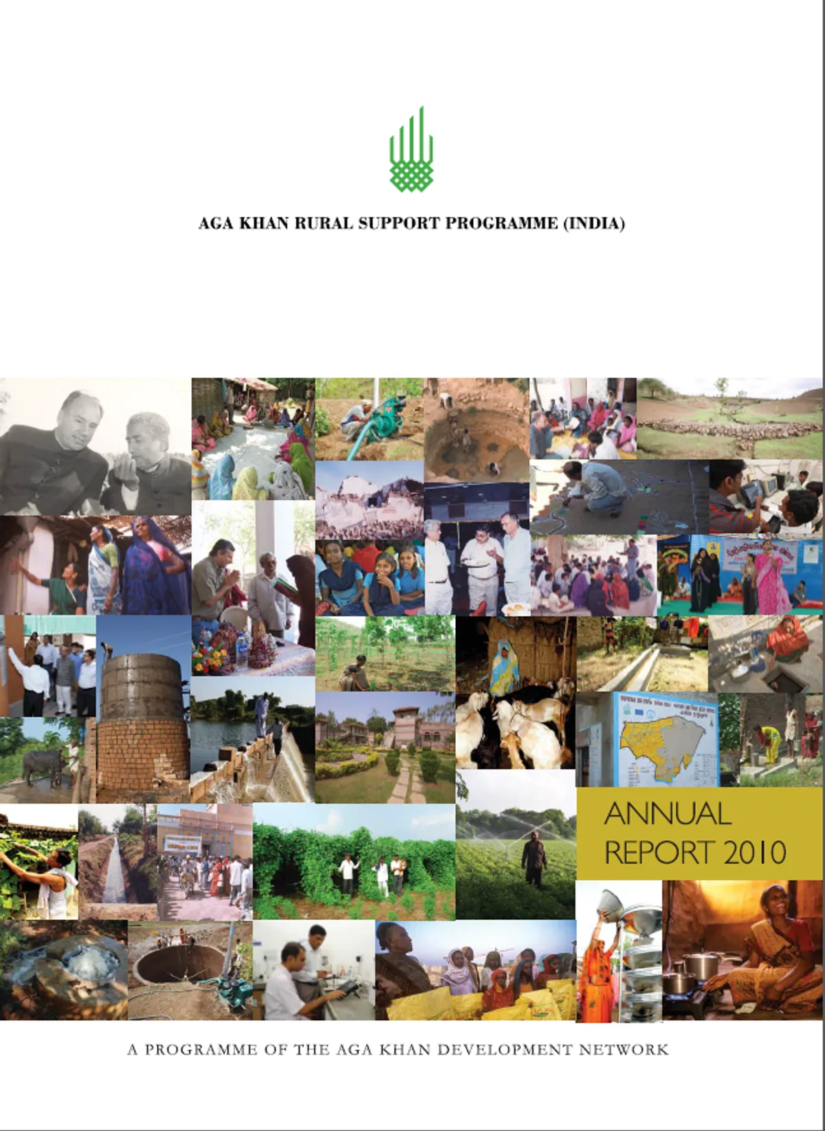 Aga Khan Rural Support Programme (India) - 2010 Annual Report