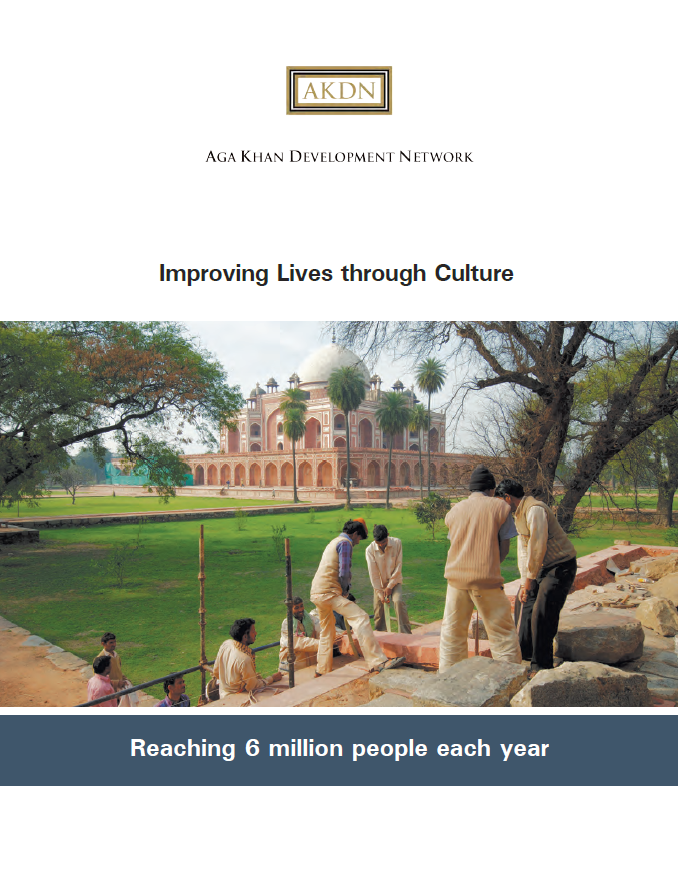 Improving lives through culture - AKDN Improving lives through culture - AKDN