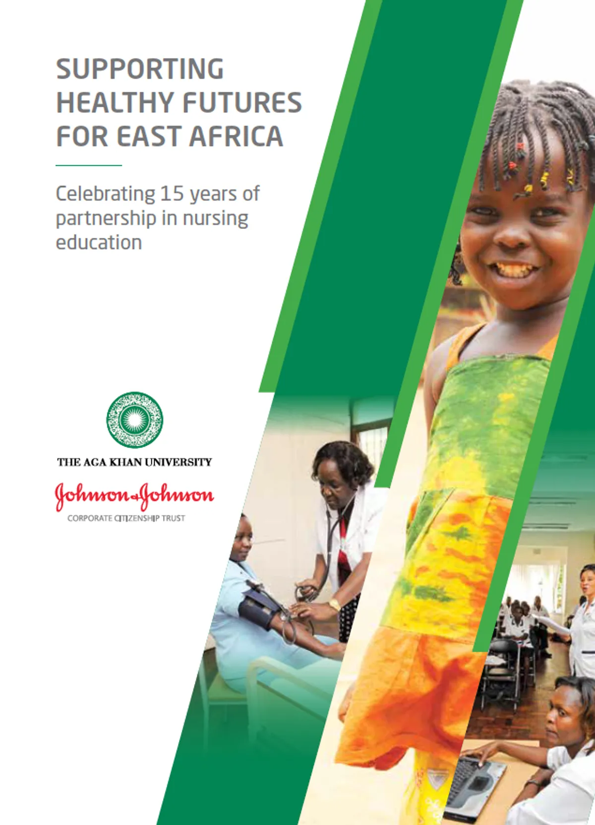 AKU - Supporting healthy futures for East Africa - AKDN